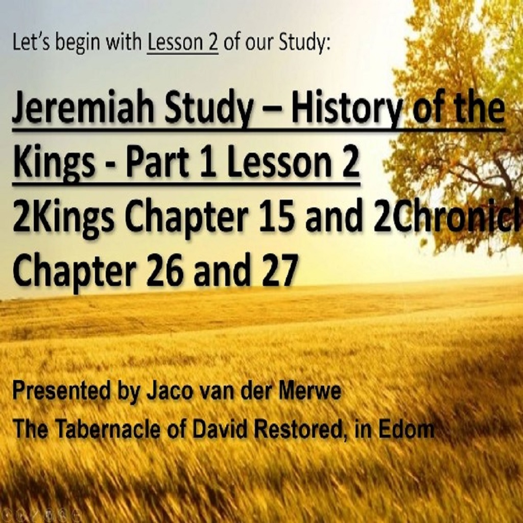 Jeremiah Study – History on the Kings - Part 1 Lesson 2 - The ...